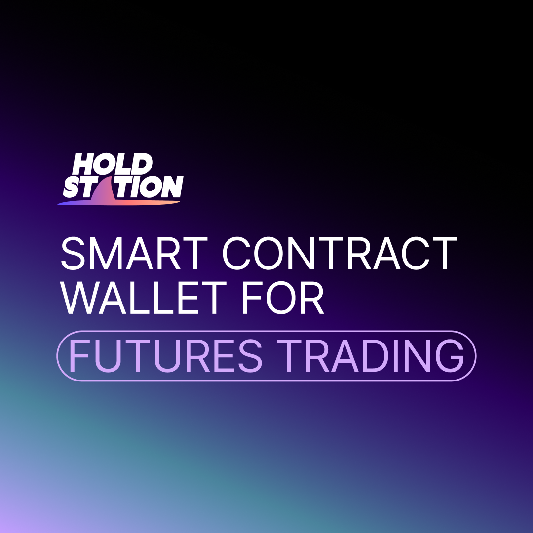 Holdstation DeFutures